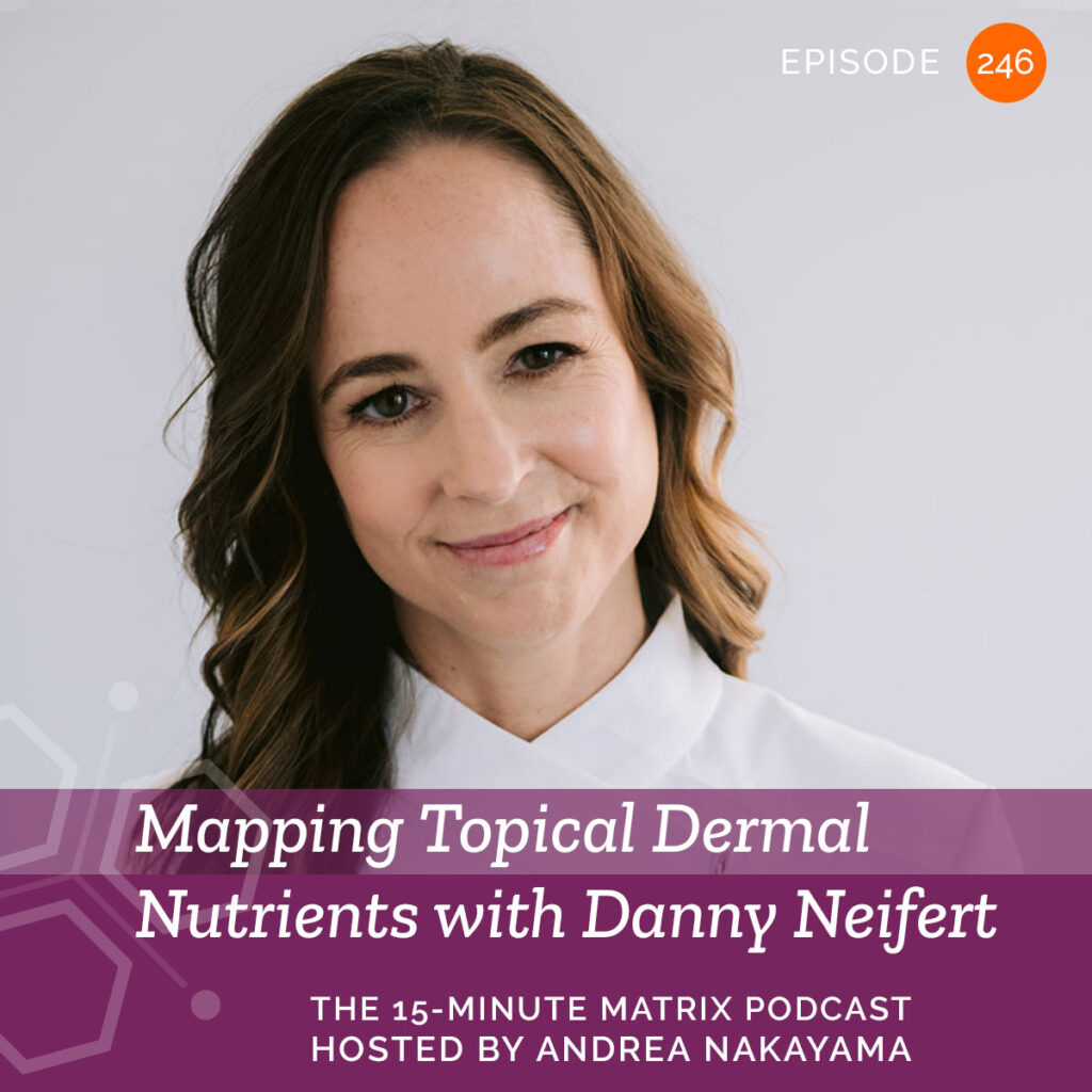 Mapping Topical Dermal Nutrients Danny Neifert #246 - Functional ...